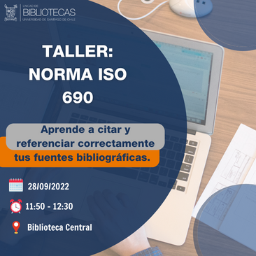 Taller: Aplicando correctamente la norma ISO 690 2013 | Biblioteca